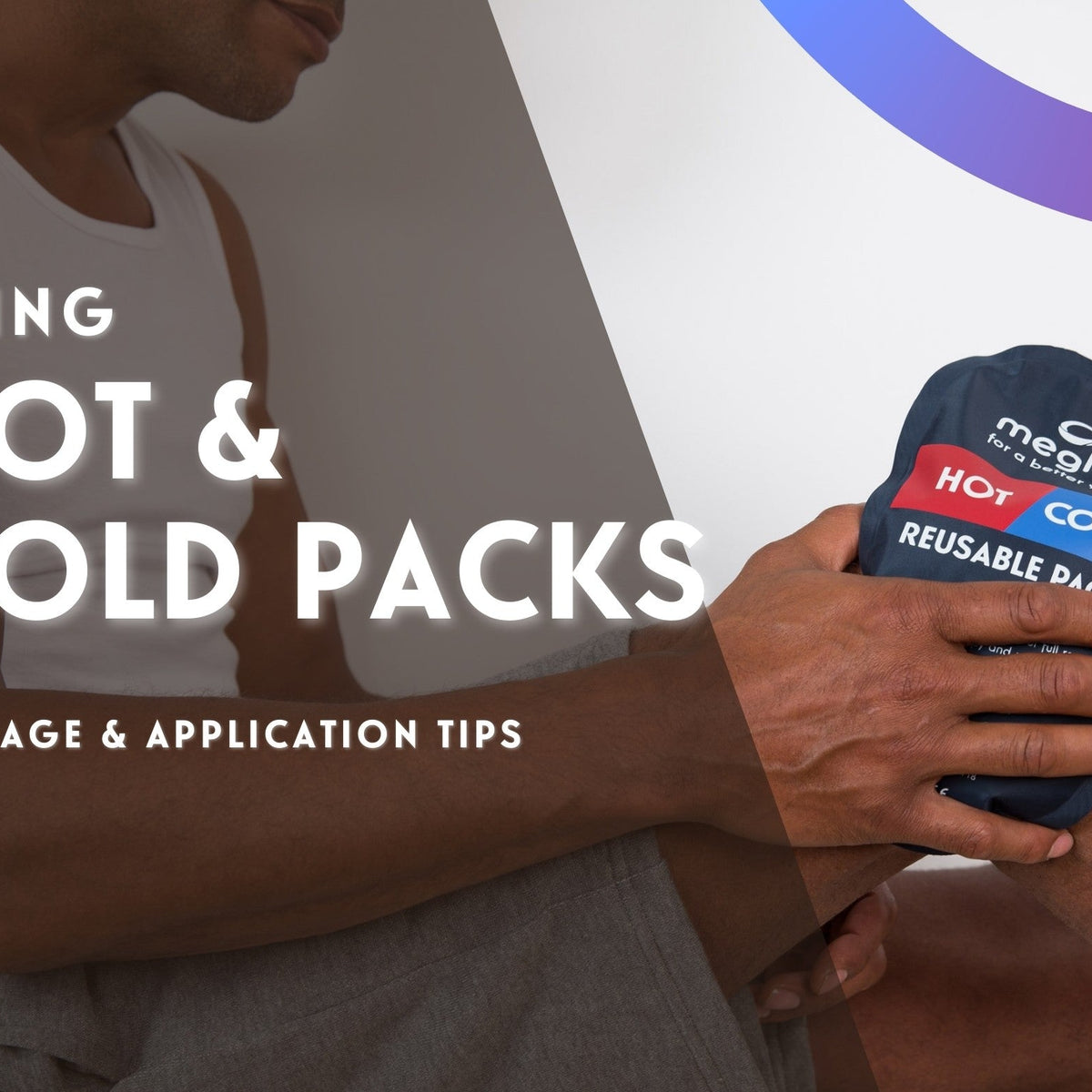 How to Use Hot Cold Packs Safely: Microwaving, Storage, and Applicatio ...